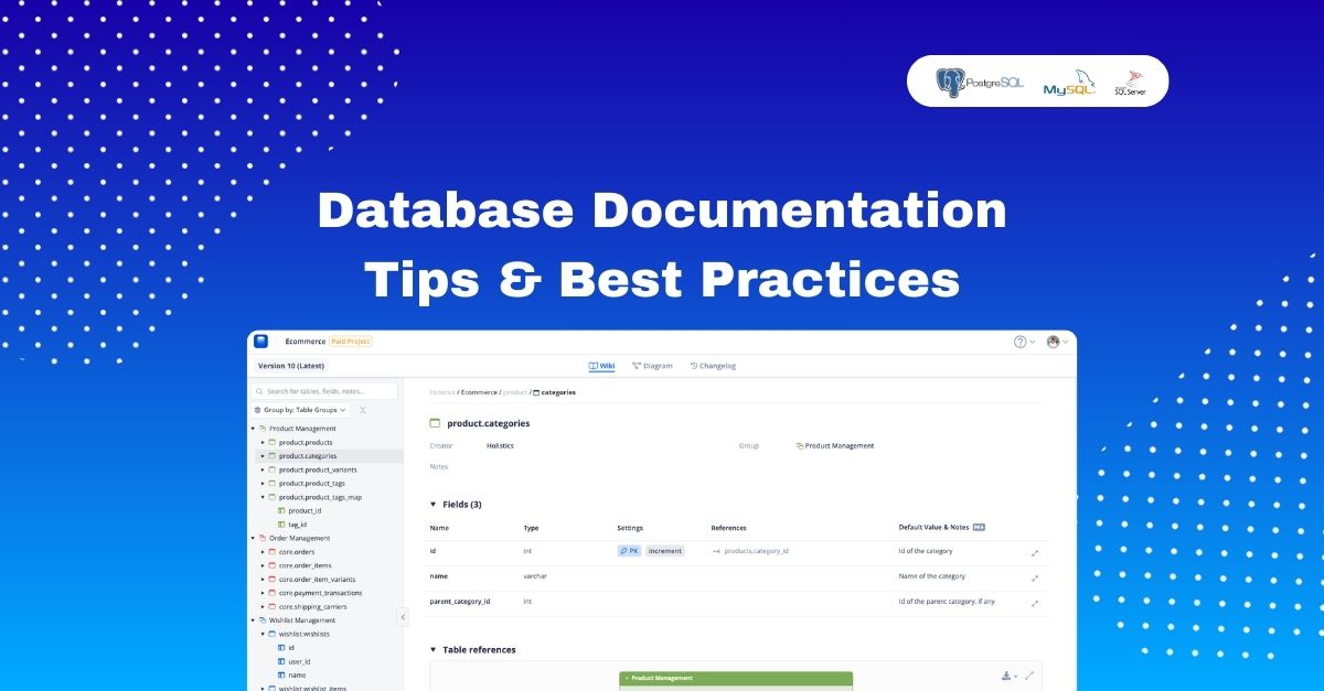 Dbdocs Blog Database Documentation Tips And Best Practices Database 3512